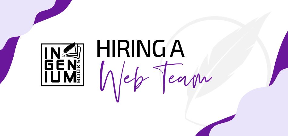 4 Questions to Ask Before You Hire A Web Team - IngeniumBooks