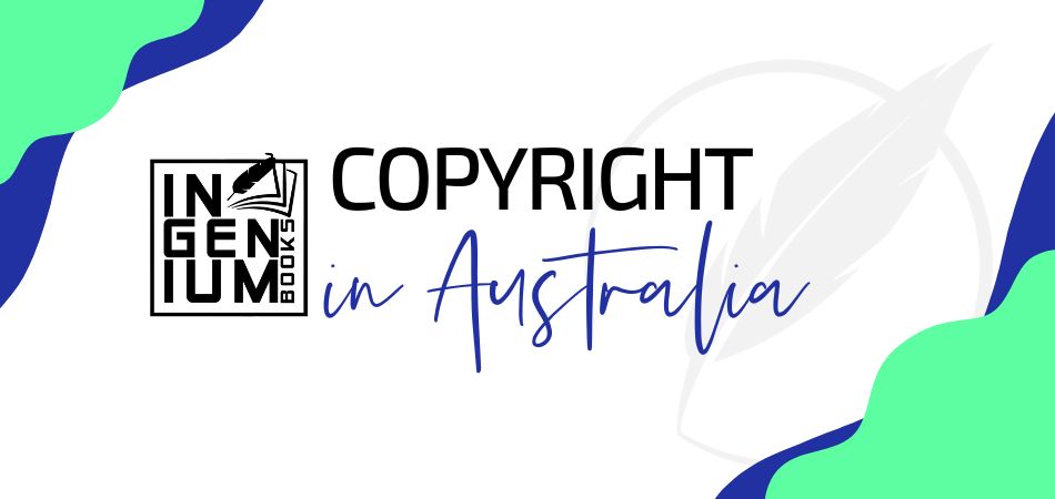 Understanding Copyright Law in Australia - IngeniumBooks