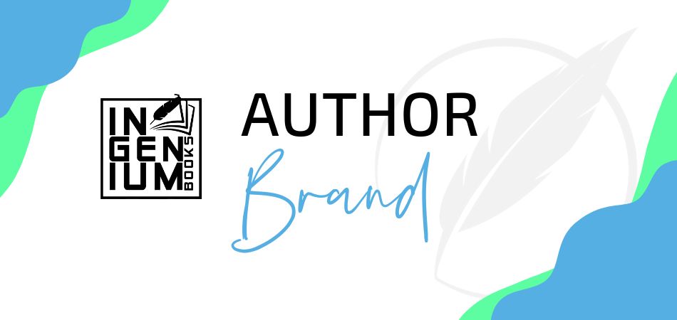 What's Your Author Brand and Why You Want One - IngeniumBooks